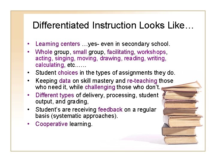Differentiating Instruction The What Why and How What
