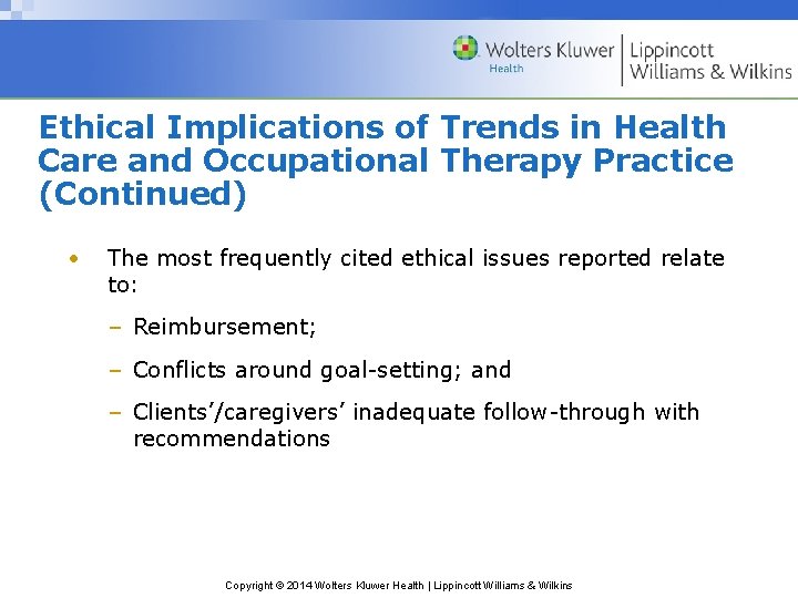 Chapter 32 Ethical Decision Making in Occupational Therapy