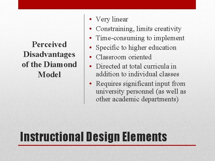 Instructional Design Models A comparison of the Diamond