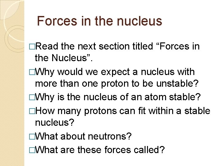 Atomic Structure Chapter 3 Sections 2 and 3