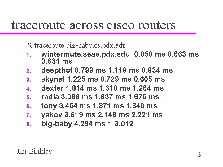 Routing reviewintro TCPIP class Jim Binkley 1 outline