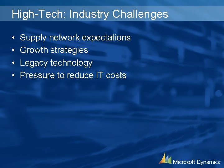 HighTech Industry Challenges Supply network expectations Growth strategies