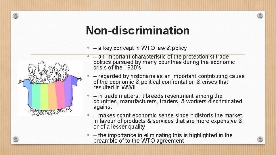 Nondiscrimination a key concept in WTO law policy