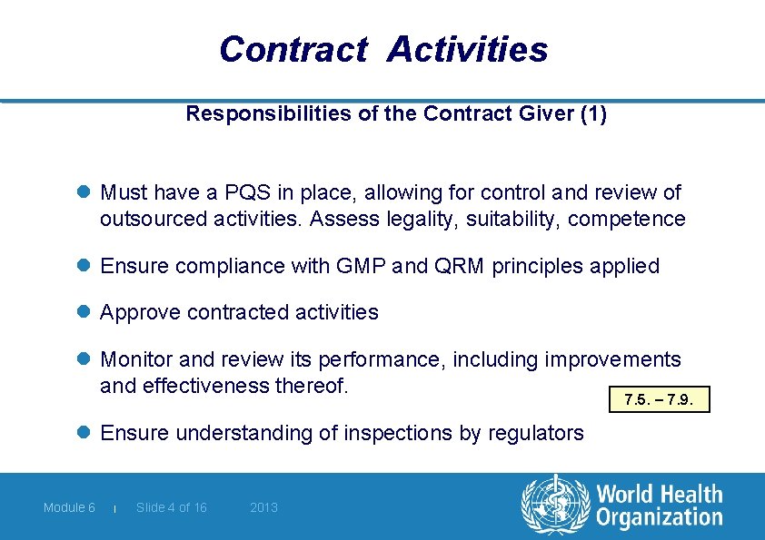 Basic Principles of GMP Contract Production Analysis and