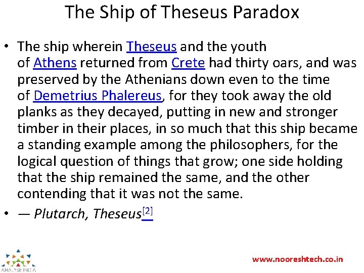 The Ship of Theseus Paradox Nifty 2008 and