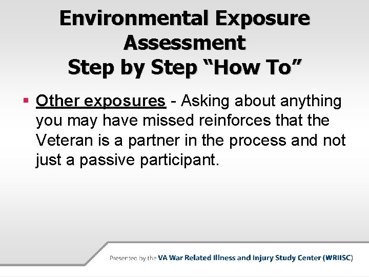 How to conduct an environmental exposure assessment for