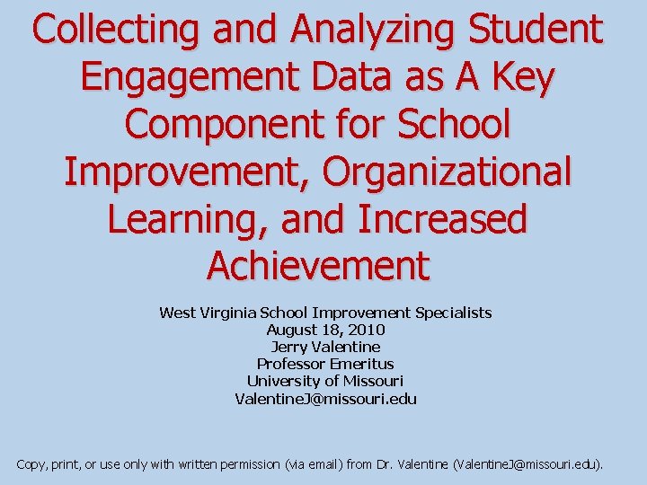 Collecting and Analyzing Student Engagement Data as A