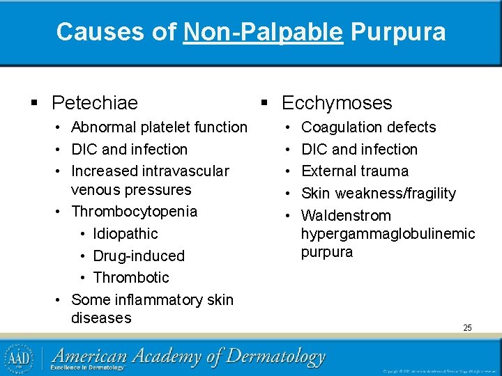 Petechiae Purpura and Vasculitis Basic Dermatology Curriculum Last