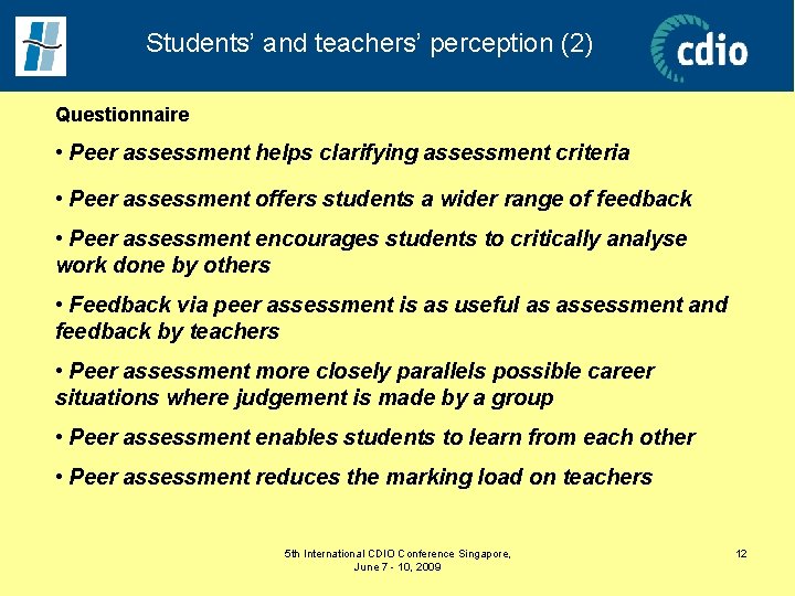The Role of Peers in the Assessment of