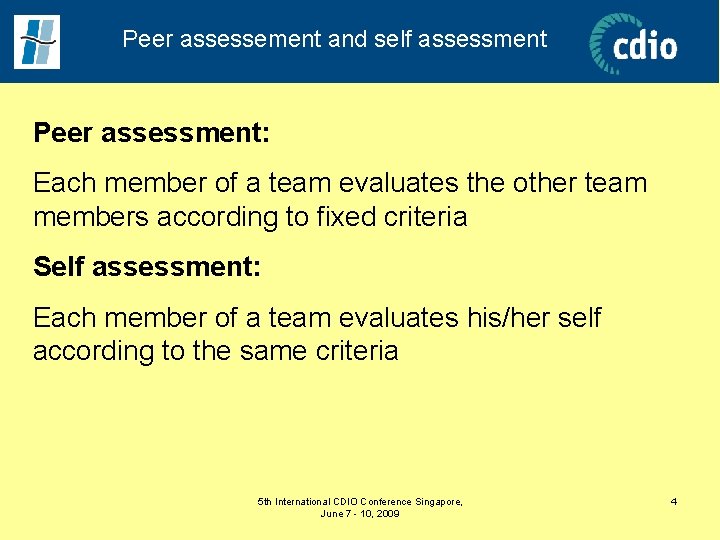 The Role of Peers in the Assessment of