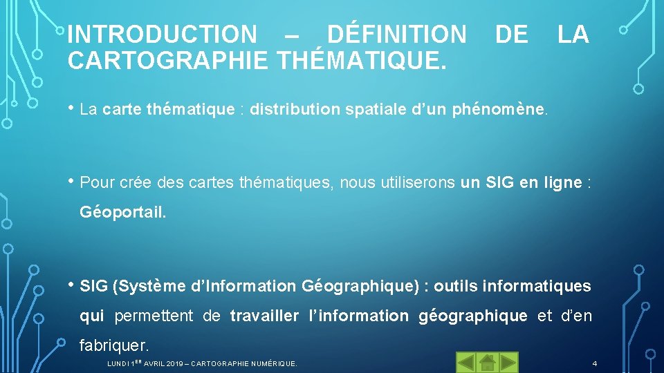 CARTOGRAPHIE NUMRIQUE INTRODUCTION LA CARTOGRAPHIE THMATIQUE ET LMENTS