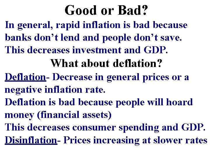 Goal 2 LIMIT INFLATION What is Inflation Inflation