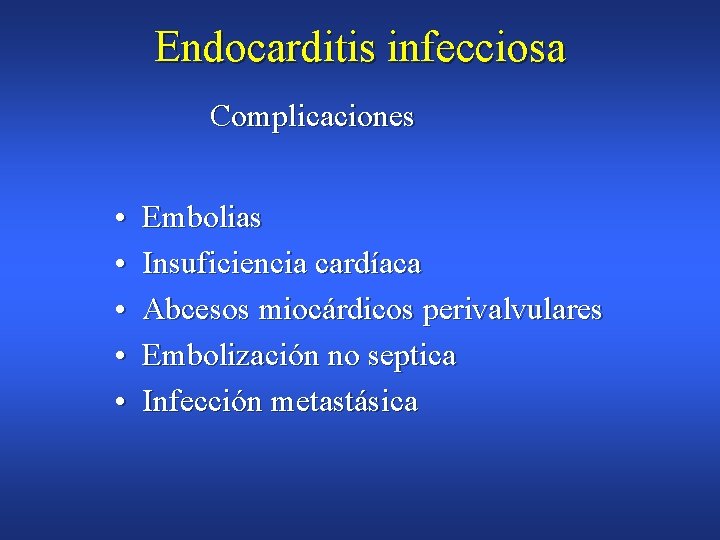 Endocarditis Infecciosa Endocarditis Infecciosa Proceso de etiologa ...