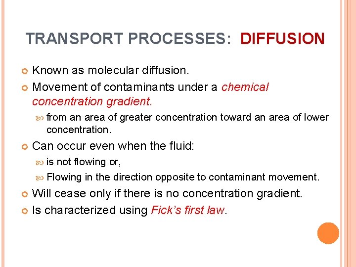 EAT 203 GEOENVIRONMENTAL ENGINEERING TOPIC 3 CONTAMINANT TRANSPORT