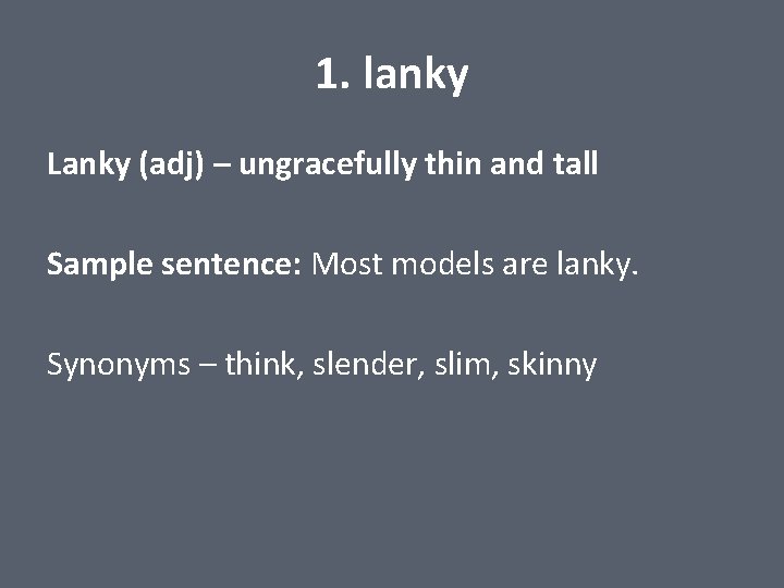 th 8 Grade Vocabulary st 1 Set Lanky