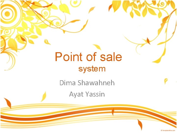 Point of sale system Dima Shawahneh Ayat Yassin