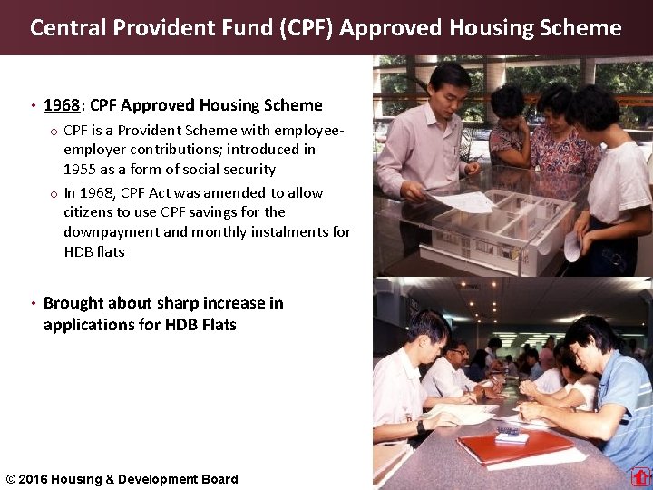 A division of Singapores Public Housing Programme Tan