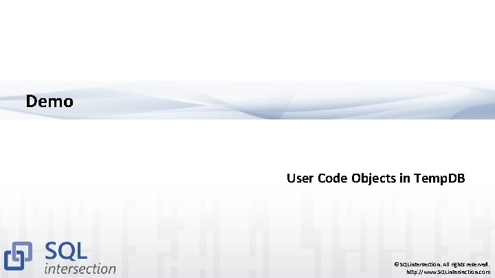 SQLintersection Session Tuesday 3 00 pm 4 00