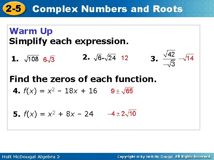 2 5 Complex Numbers and Roots Warm Up