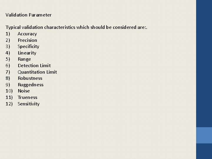 Analytical Method Validation BY Dr Alka N Choudhary