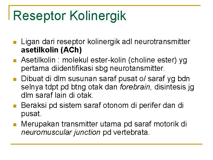 FARMAKOLOGI MOLEKULER Sutanti Siti Namtini FarmasiUHAMKA Reseptor ...
