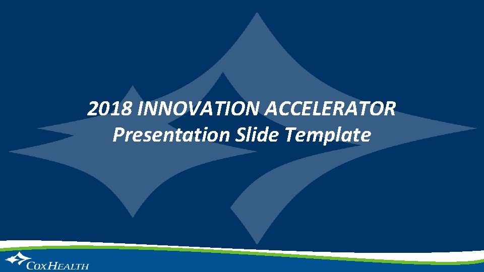2018 INNOVATION ACCELERATOR Presentation Slide Template Project From