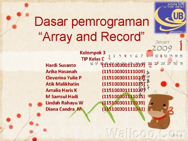 Dasar pemrograman Array and Record Kelompok 3 TIP