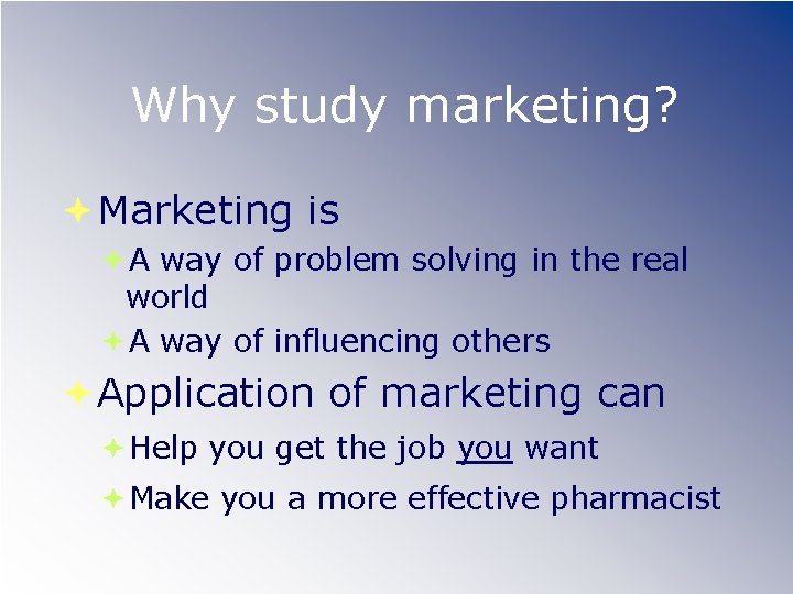 Chapter 1 Introduction to Marketing Chapter 1 slides