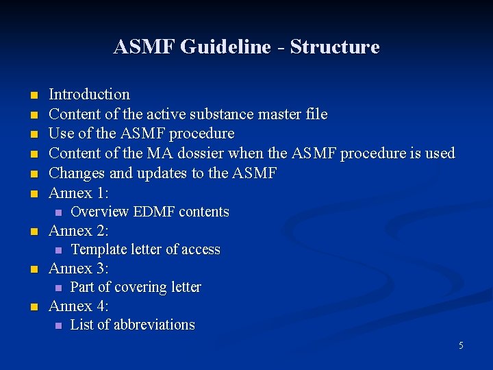 DMF Procedures and Communication between API FFP Manufacturers