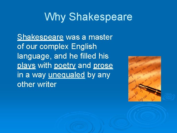 William Shakespeare Background Notes William Shakespeare All the