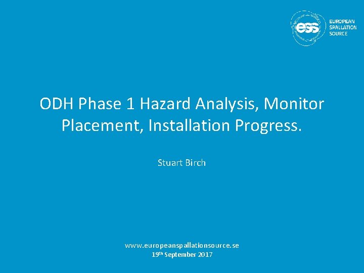 ODH Phase 1 Hazard Analysis Monitor Placement Installation