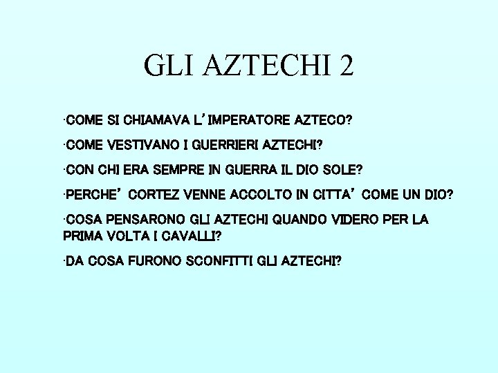LE CIVILTA PRECOLOMBIANE MAYA AZTECHI INCAS GLI AZTECHI