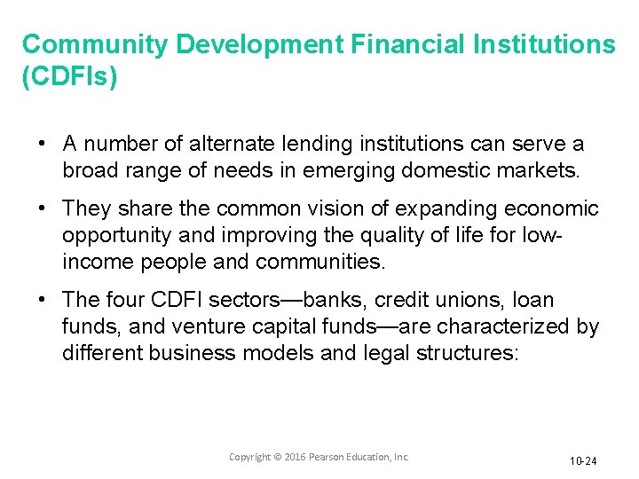 Chapter 10 Financing Strategy Tactics Copyright 2016 Pearson