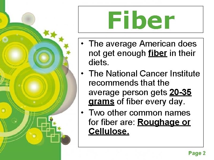Fiber Powerpoint Templates Page 1 Fiber The average