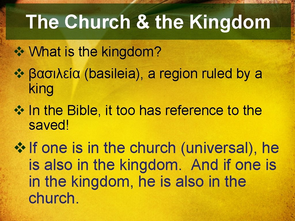 The Church Gods Kingdom The Church the Kingdom
