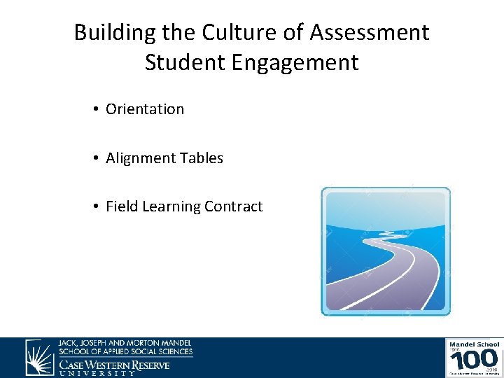 Building the Culture of Assessment Triangulating the Process