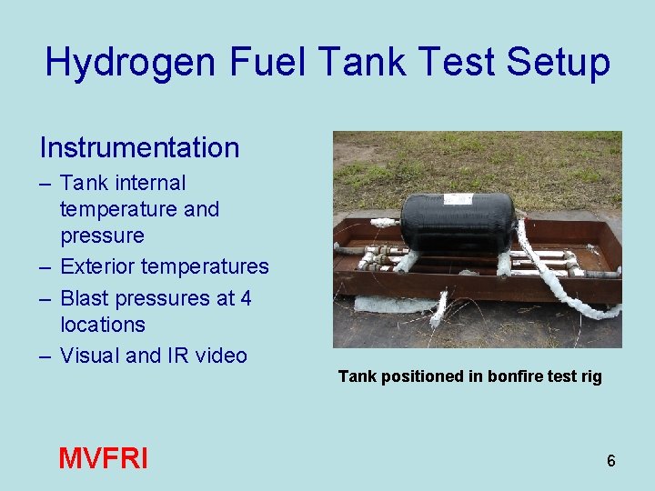 Fire Safety of HydrogenFueled Vehicles SystemLevel Bonfire Test