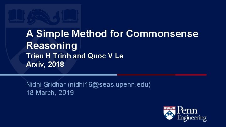 A Simple Method for Commonsense Reasoning Trieu H