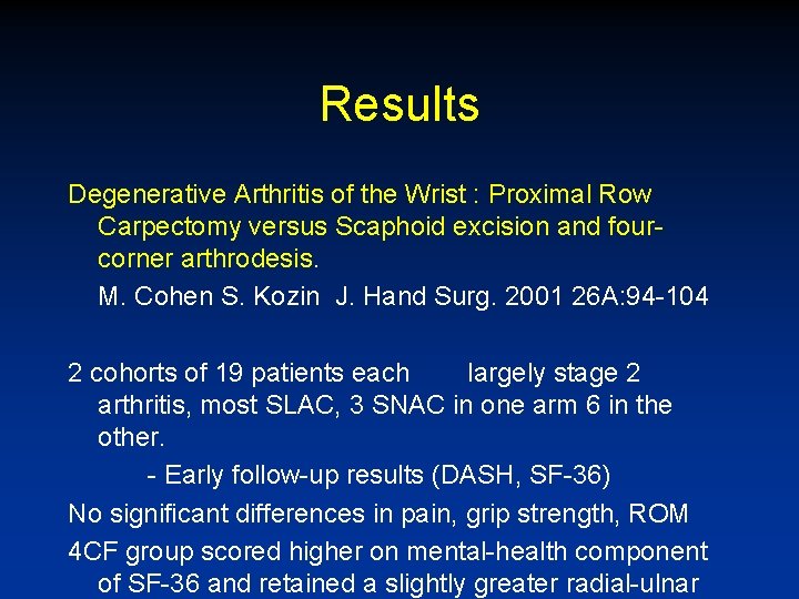 SLAC SNAC wrists Management Results Satyam Patel January