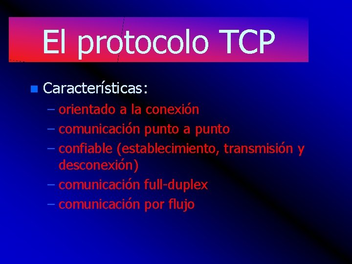 TCP Transmission Control Protocol Esquema de Capas de