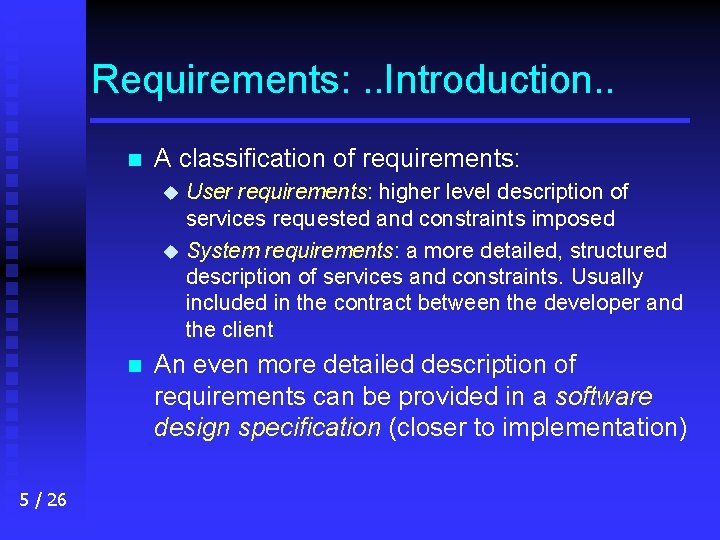 CS 425625 Software Engineering Software Requirements Based on