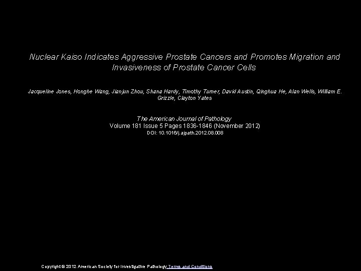 Nuclear Kaiso Indicates Aggressive Prostate Cancers and Promotes