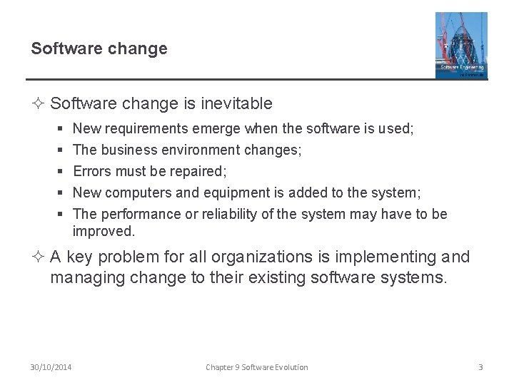 Chapter 9 Software Evolution 30102014 Chapter 9 Software