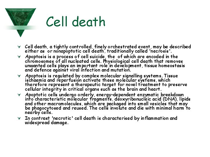 Cell injury necrosis and apoptosis Wound healing September
