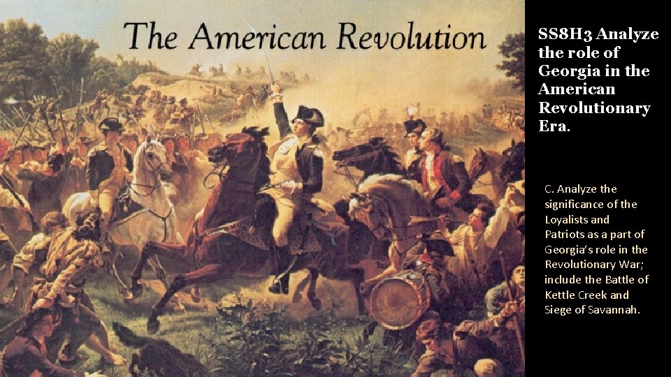 SS 8 H 3 Analyze the role of