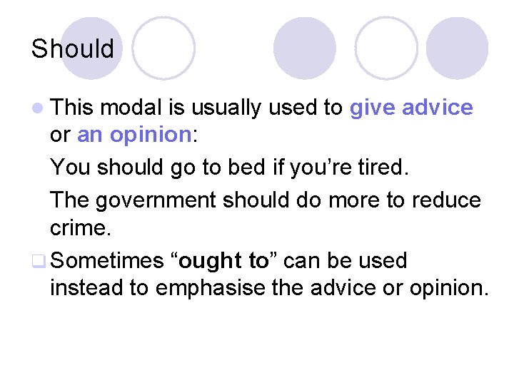 REVIEW OF MODAL VERBS For more details and