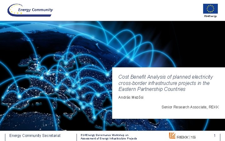 Cost Benefit Analysis of planned electricity crossborder infrastructure