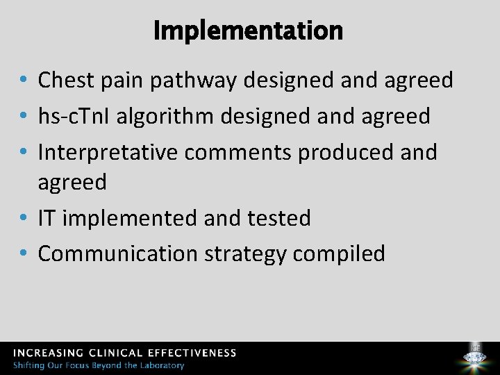 High sensitivity cardiac troponin I at presentation enables
