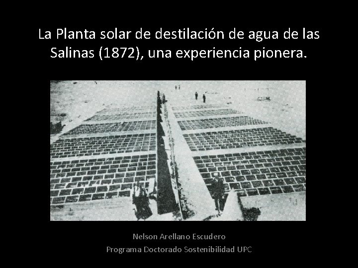 La Planta solar de destilacin de agua de