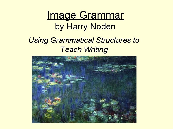 Image Grammar by Harry Noden Using Grammatical Structures